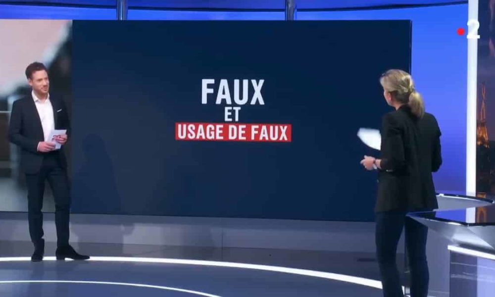 Faux et usage de faux : nouvelle rubrique de fact-cheking de France 2 ...